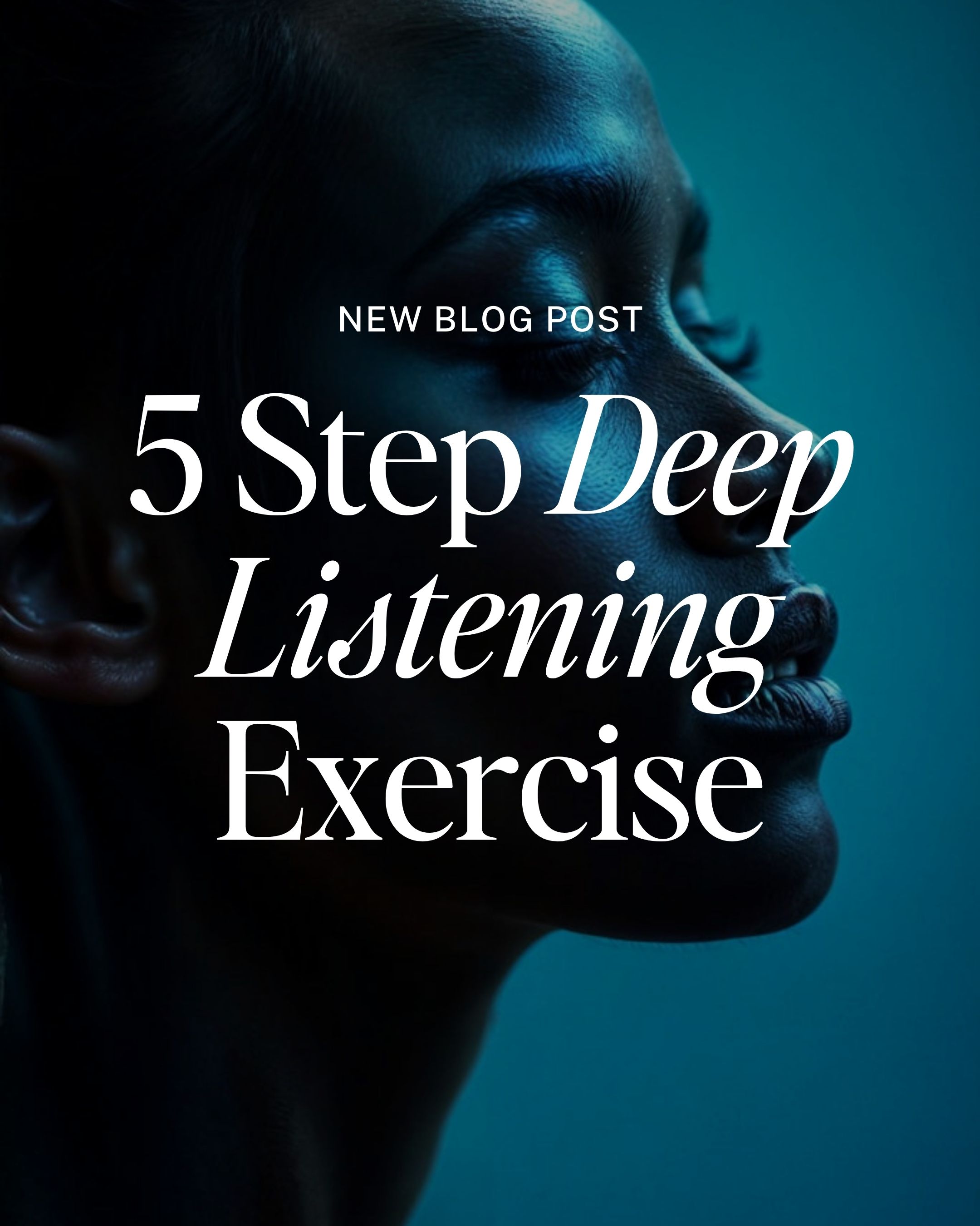 Deep Listening Exercise